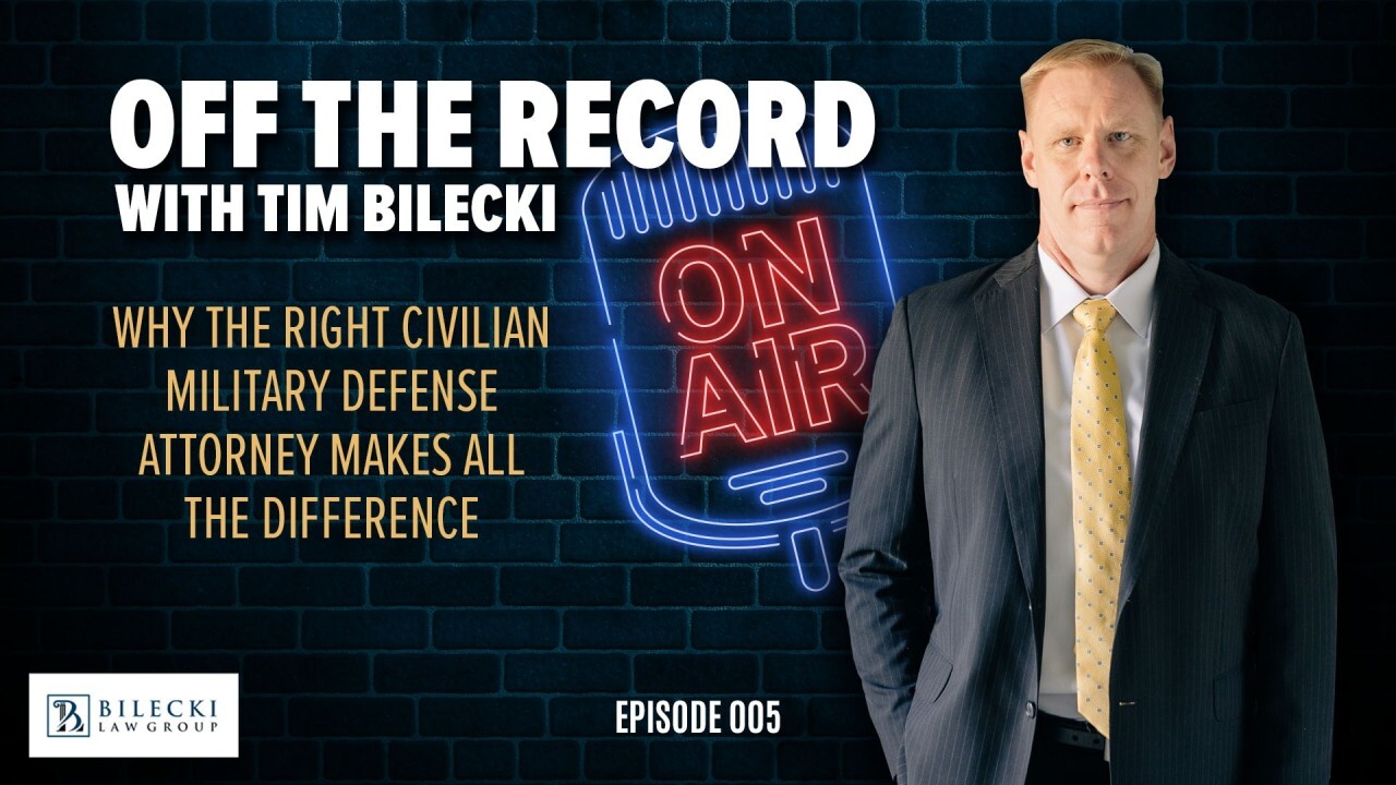 Why the Right Civilian Military Defense Attorney Makes All the Difference - Bilecki Law Group