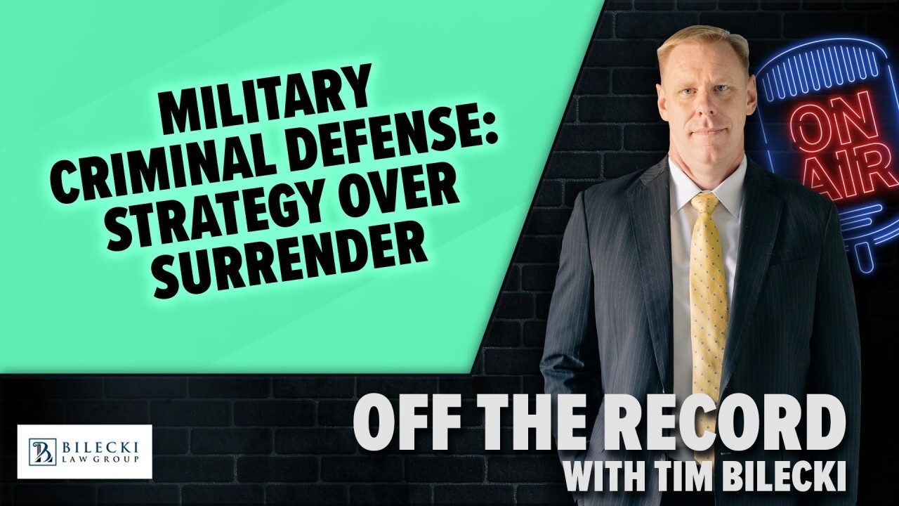 Military Criminal Defense: Strategy Over Surrender - Bilecki Law Group